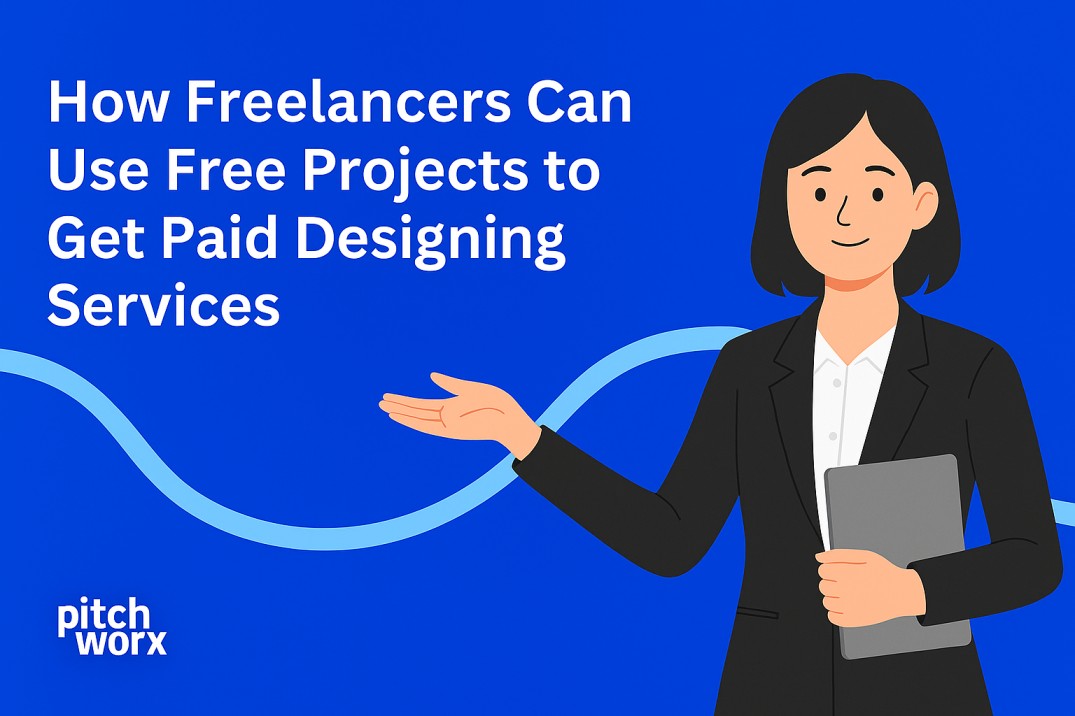 How Freelancers Can Use Free Projects To Get Paid Designing Services ...